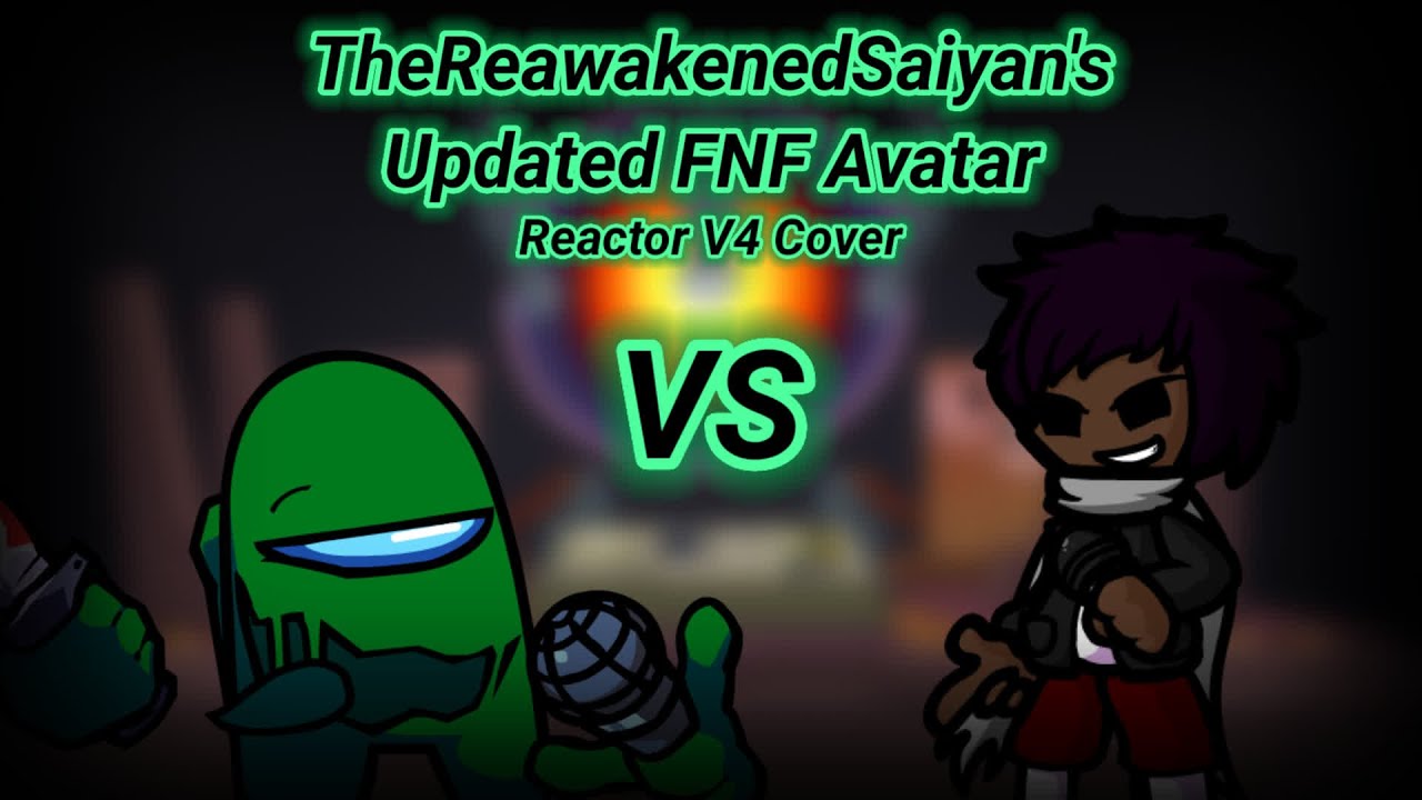 {Reactor V4 Cover} Green Imposter VS Jonathan | Updated FNF Avatar ...