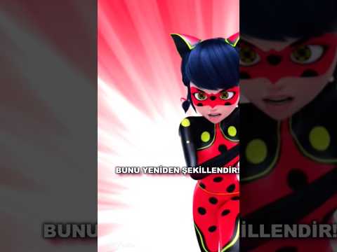 BUNU YENİDEN ŞEKİLLENDİR #mucizeuğurböceği #bugnoir #miraculous