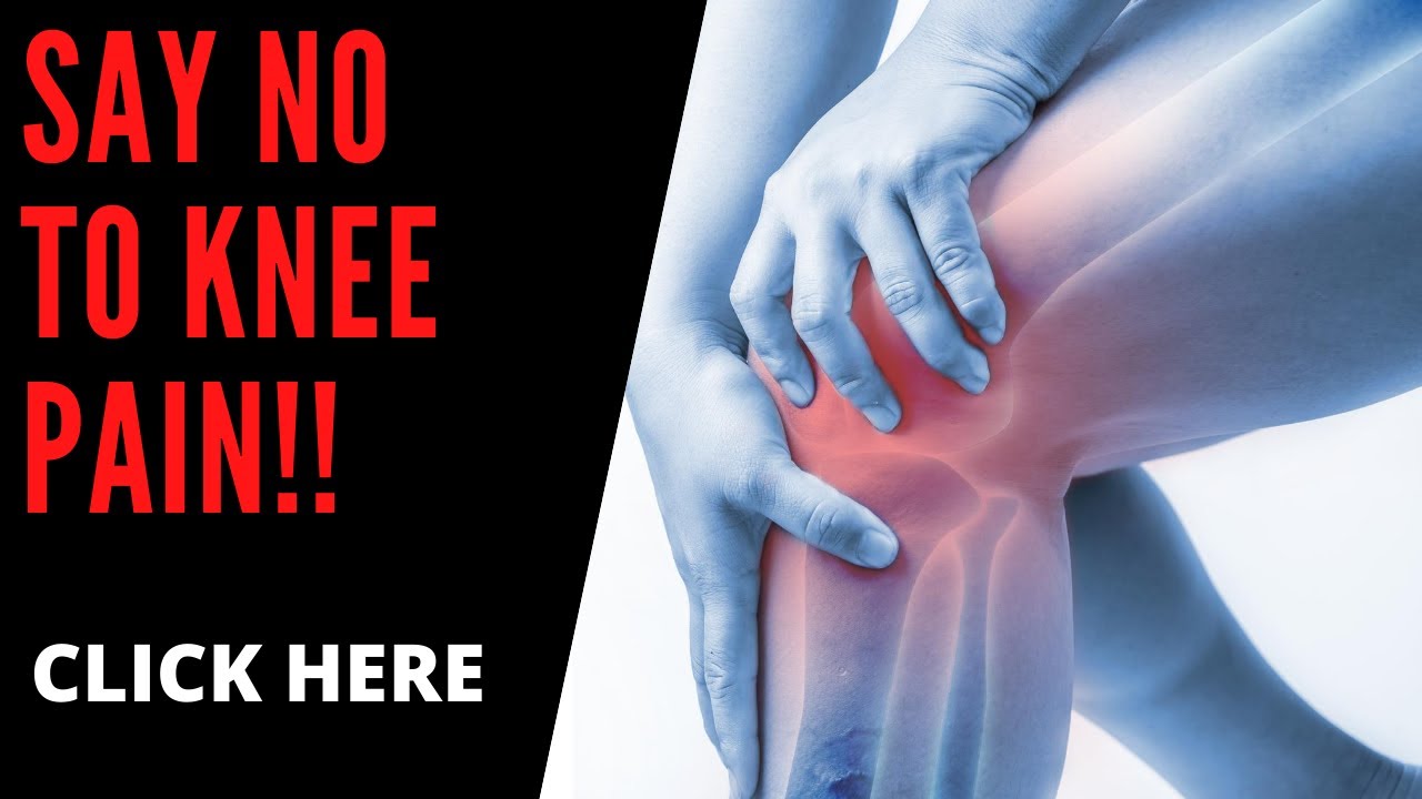 Say no to Knee Pain II Watch Now - YouTube