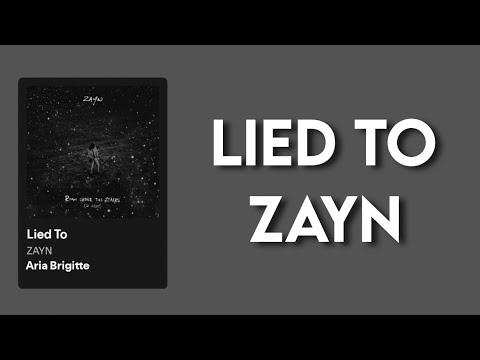 Lied To - ZAYN (Lyrics)