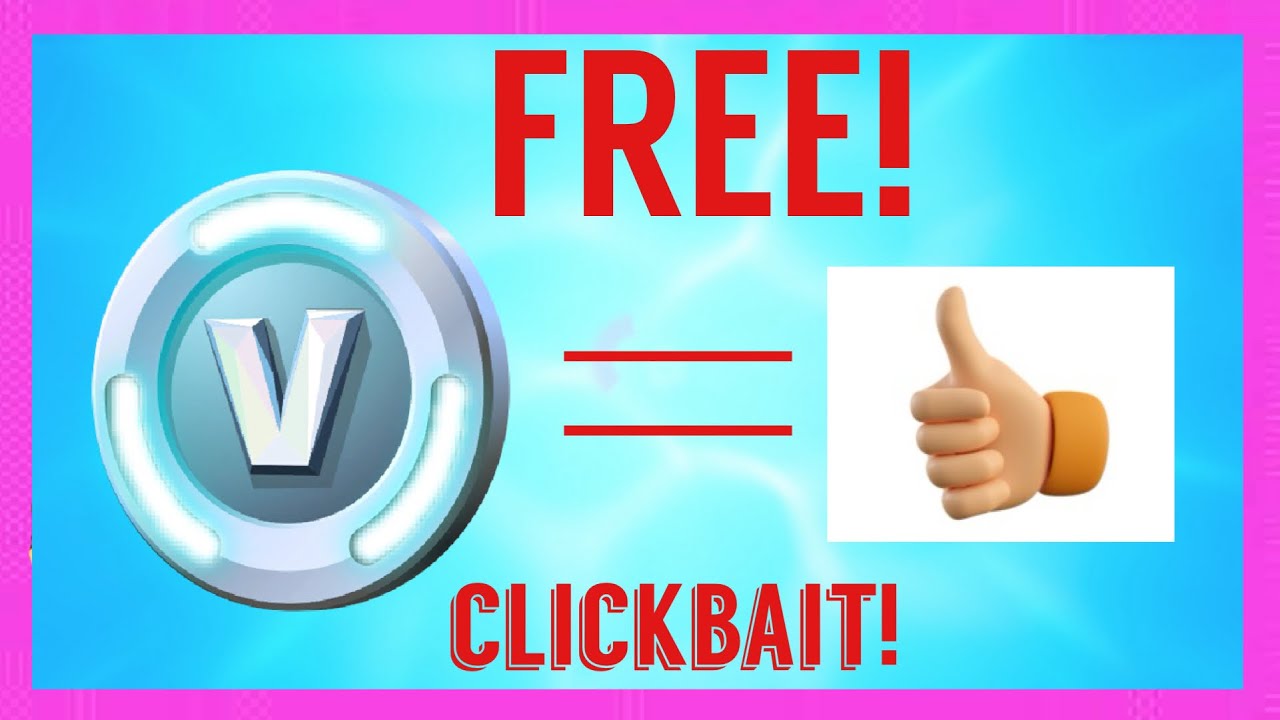 FORTNITE FREE V BUCKS NOT A SCAM TOTALLY LEGIT CLICKBAIT NOT REAL - YouTube