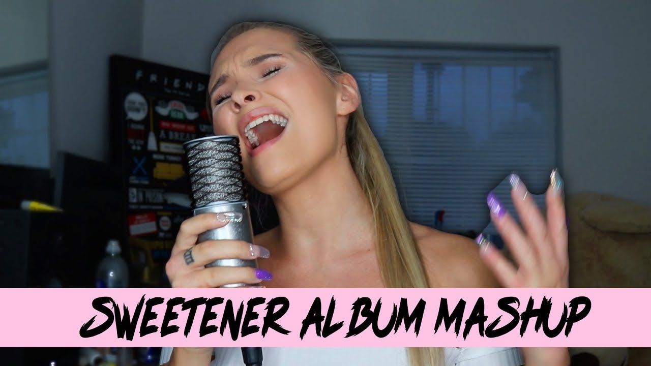 ARIANA GRANDE - SWEETENER ALBUM MASHUP (COVER) - YouTube