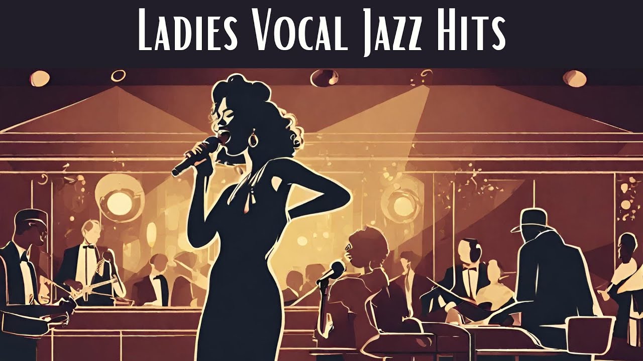 Ladies Vocal Jazz Hits [Smooth Jazz, Jazz] - YouTube Music