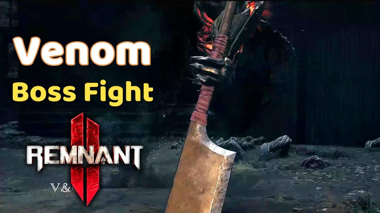 Remnant 2 Venom Boss Fight Root Earth Ashen Wasteland Remnant 2 Boss ...
