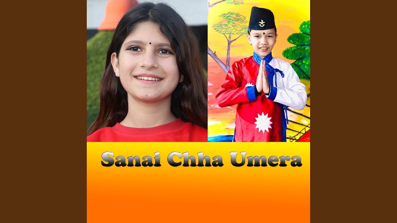 Sanai Chha Umera - YouTube