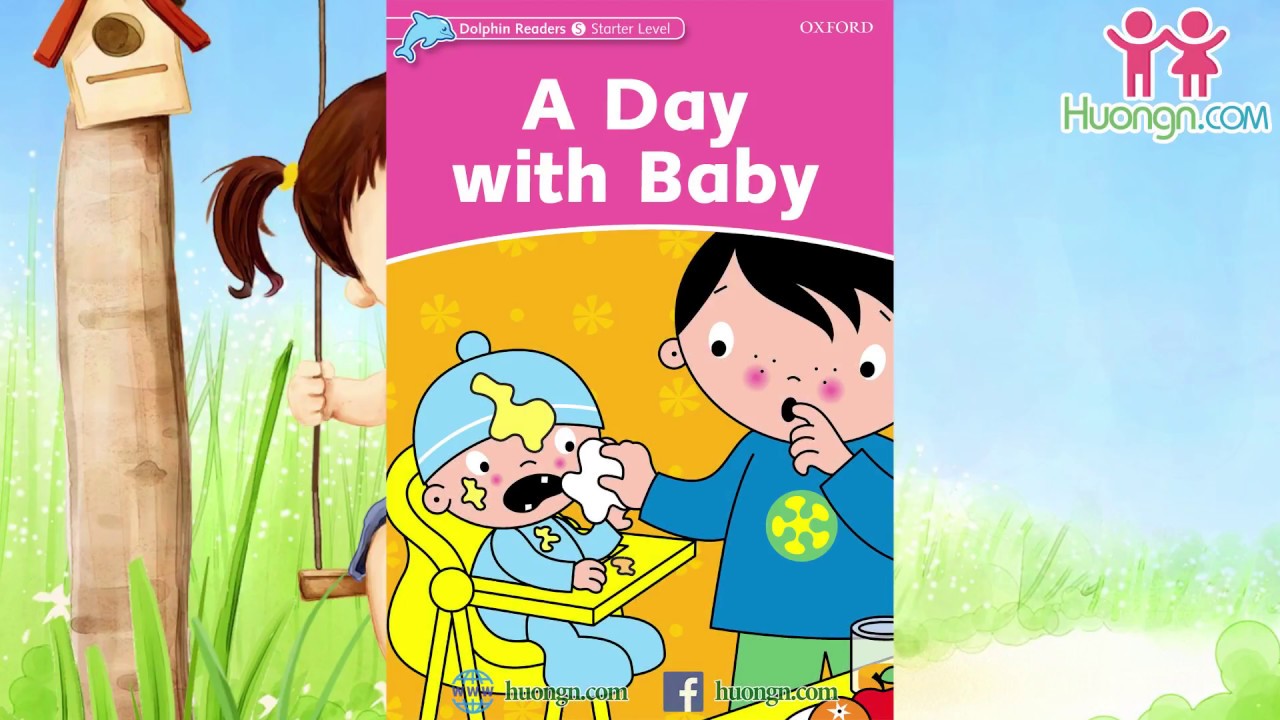 Oxford Dolphin Reader Starter Level - A day with baby - YouTube