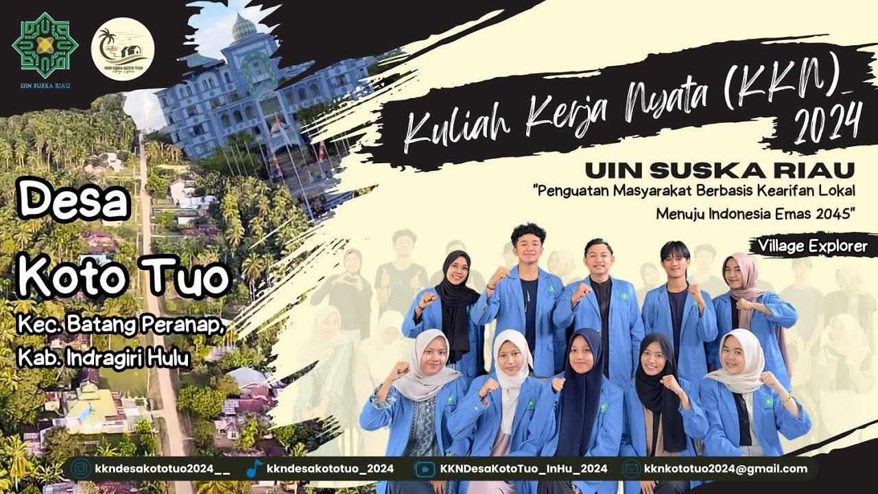 KKN DESA KOTO TUO, KEC. BATANG PERANAP, KAB. INDRAGIRI HULU TAHUN 2024 ...