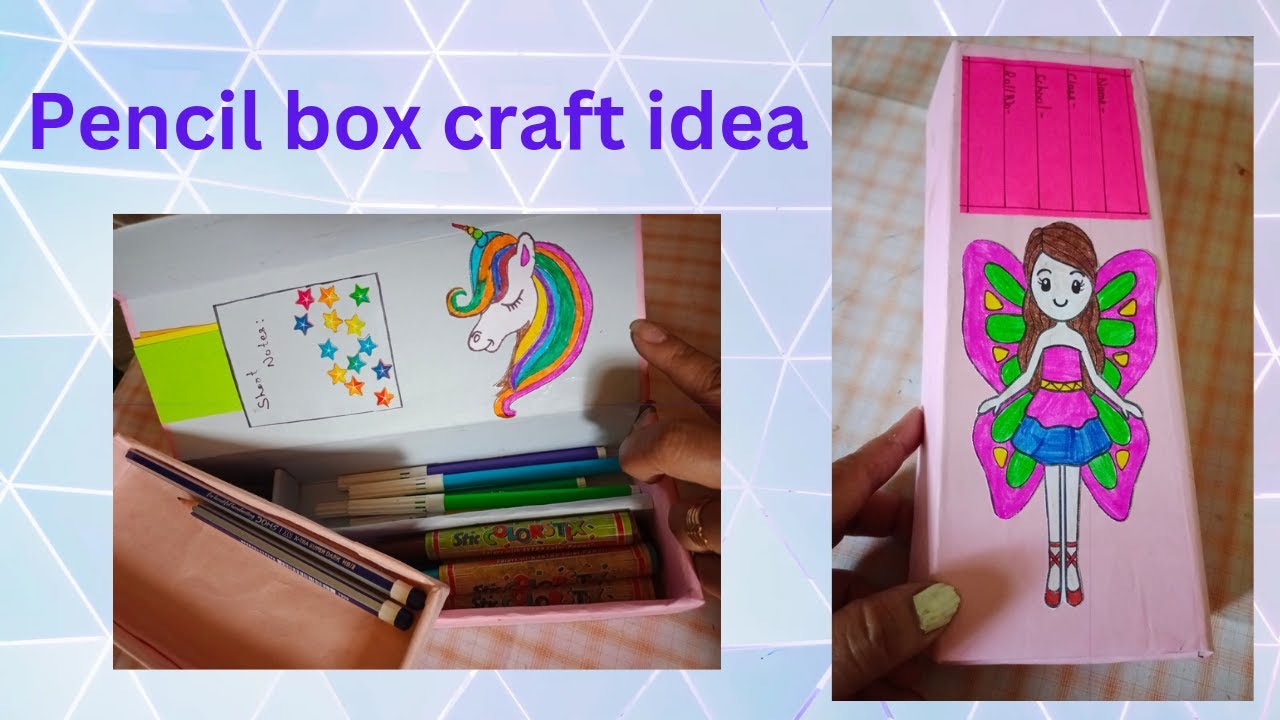 Kids project / Pencil box craft idea / #kidscraft / craft with harshi ...