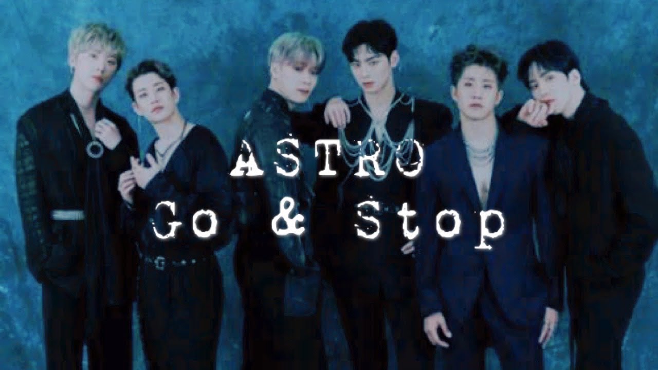 ASTRO Go & Stop - YouTube