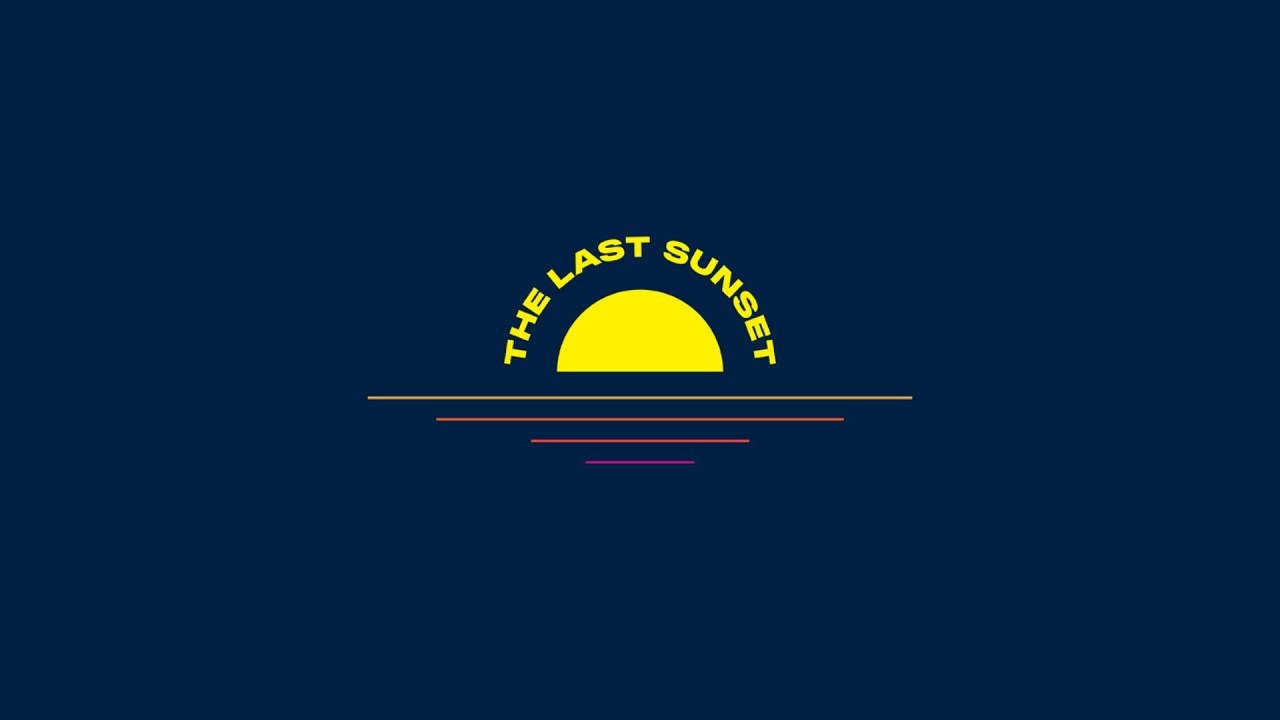 The Last Sunset [Behind The Scene] - YouTube