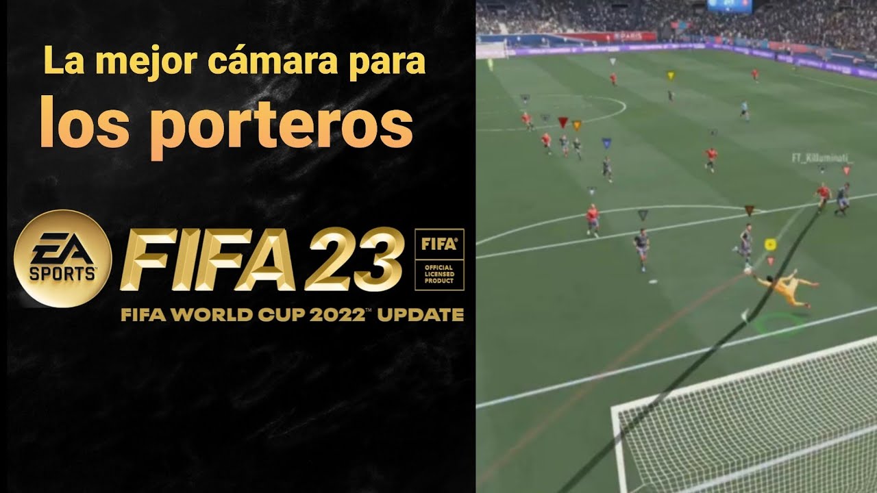 La mejor cámara para los porteros |Porteros clubes pro| FIFA 23 - YouTube