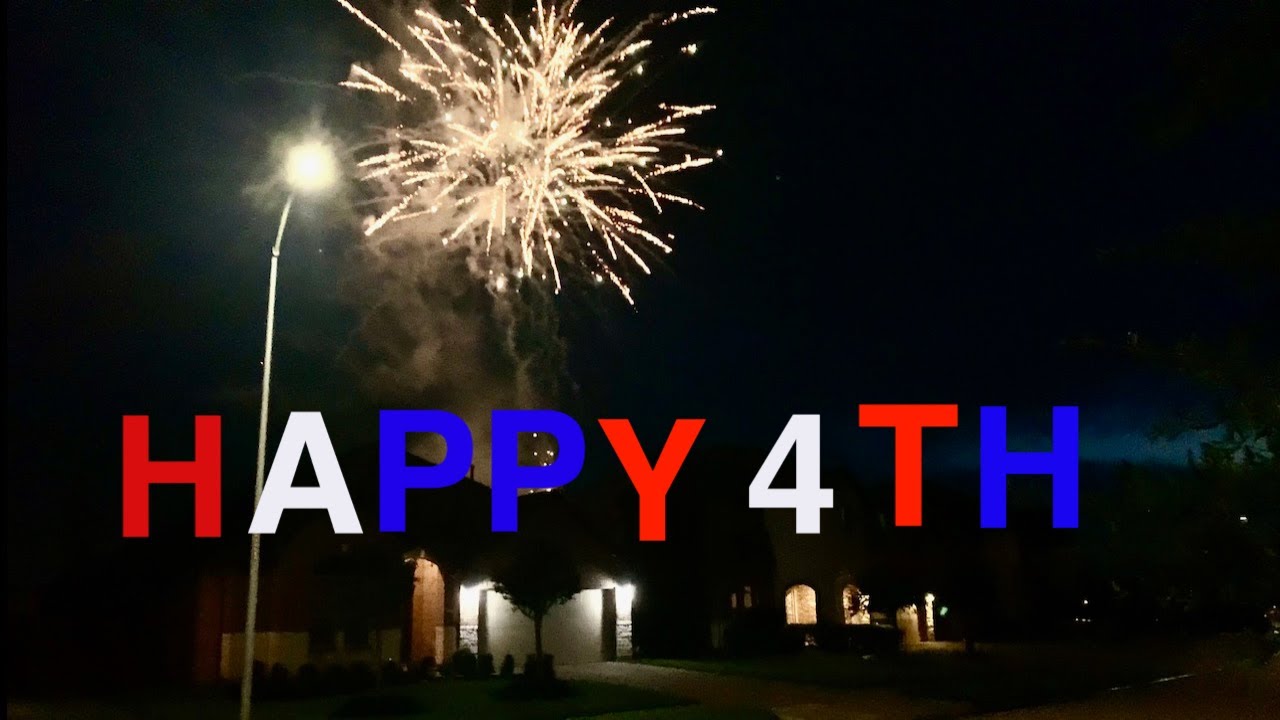 HAPPY 4TH, BBQ PATY VIDEO FIREWORKS - YouTube
