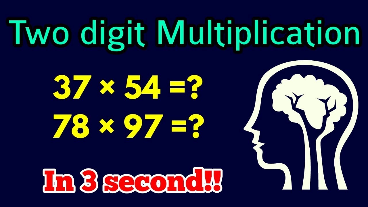 Multiplying Any Two Digit Number In 3 Second YouTube Multiplying Any Two Digit Number In 3 Second YouTube