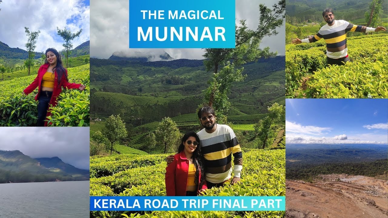 মুন্নারে মন হারালাম II THE MAGICAL MUNNAR II MUNNAR TRAVEL VLOG II KERALA ROAD TRIP FINAL PART ...