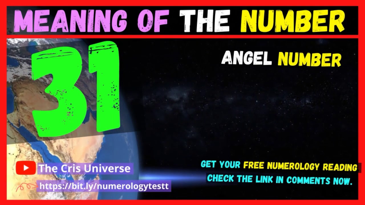 🔥 ️ 31 Angel Number Meaning - Meaning and Significance of seeing the ...