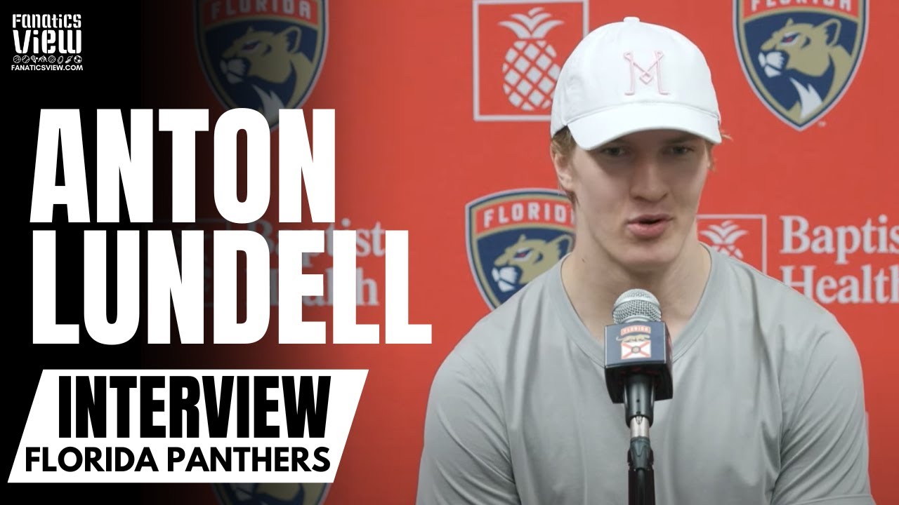 Anton Lundell talks Florida Panthers Stanley Cup Run, Excitement for ...