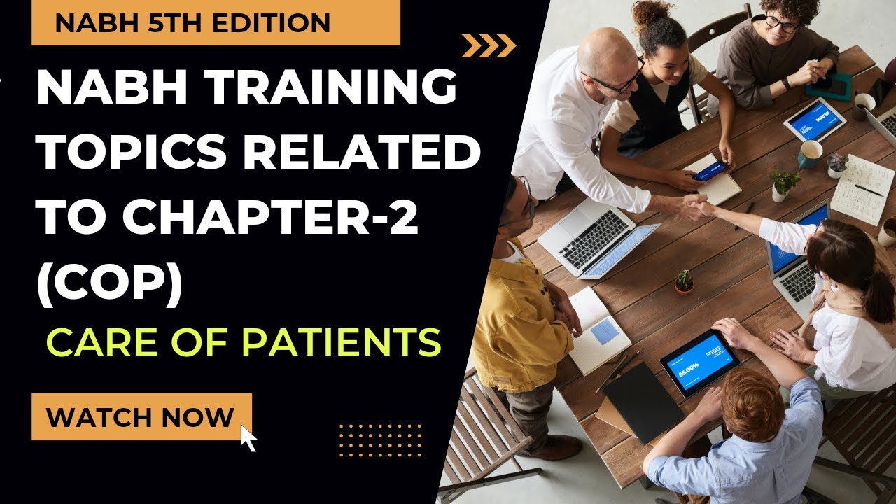 NABH training topics related to COP॥Care of patients॥NABH training ...