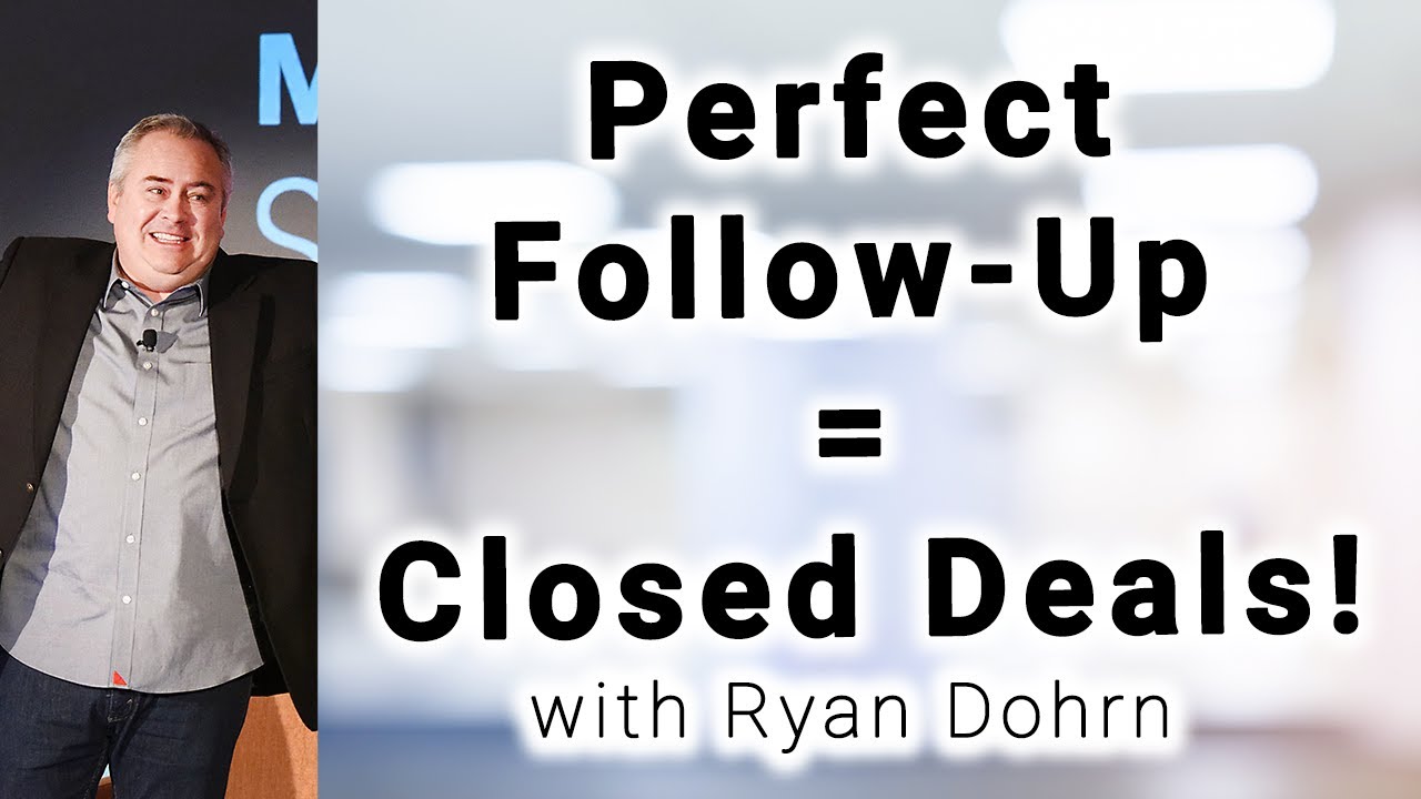 Perfect Follow-Up = Closed Deals! - Q&A Sales Training Tips and Sales ...