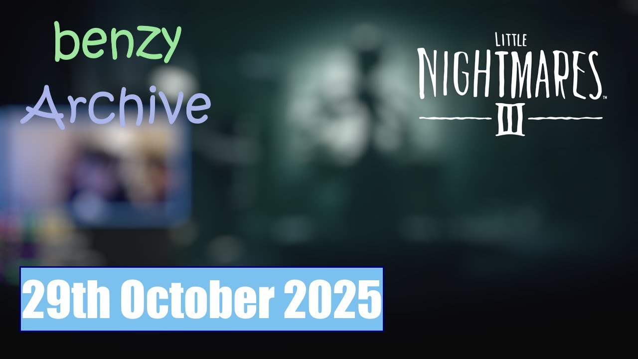 Little Nightmares 3 with @Merl - Twitch VOD 29/10/25 - YouTube