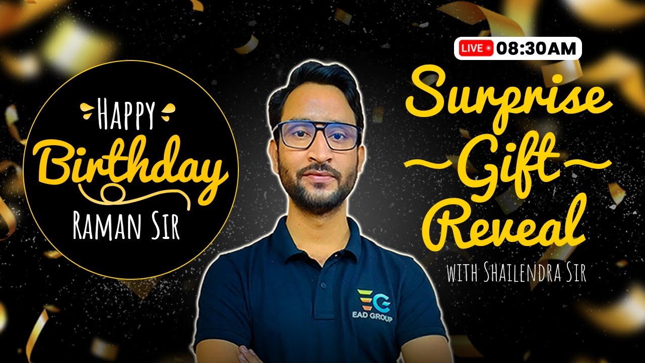 Raman sir Birthday🌟Special Gift Reveal by Shailendra sir - YouTube