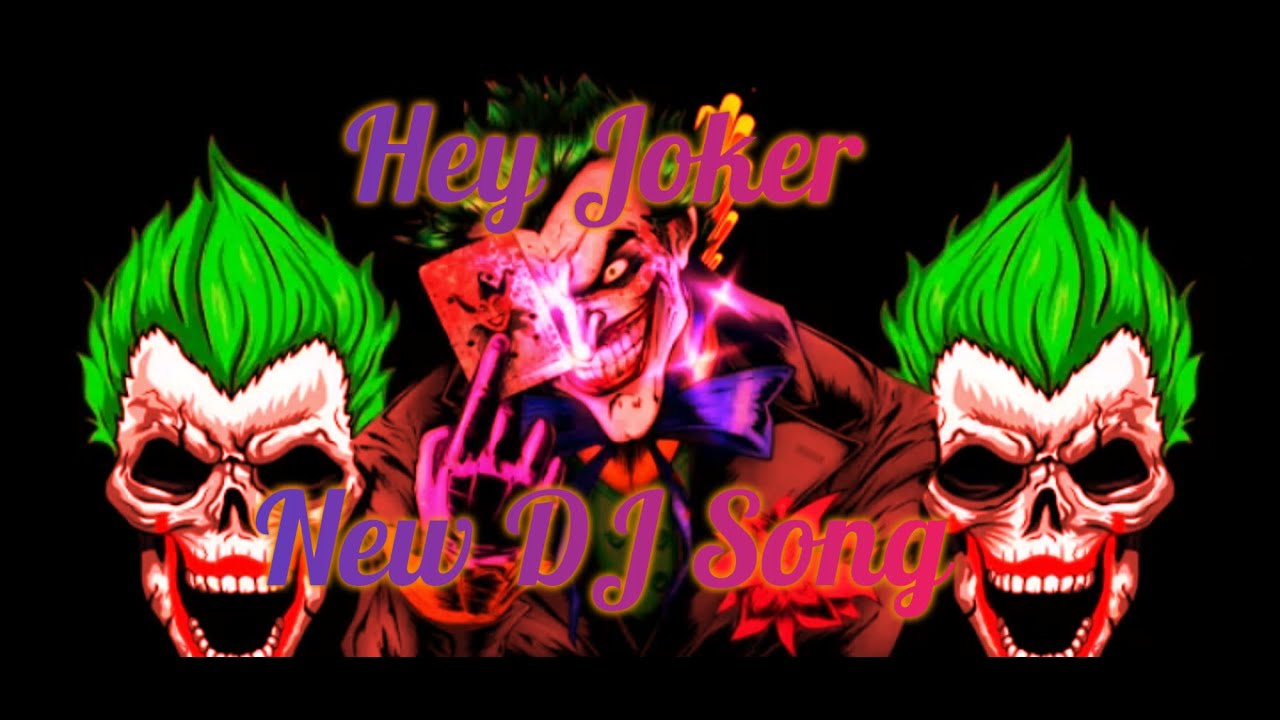 Hey Joker new DJ Song//\\Hard Bass Song.. - YouTube