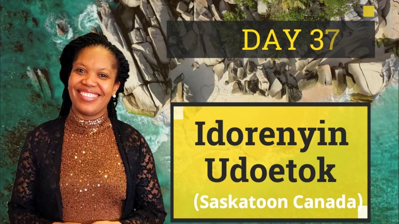 Day Thirty seven: 40 Days Virtual Worship Sessions with Idorenyin ...