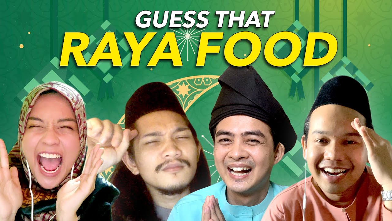 Guess That RAYA FOOD | SAYS Challenge - YouTube