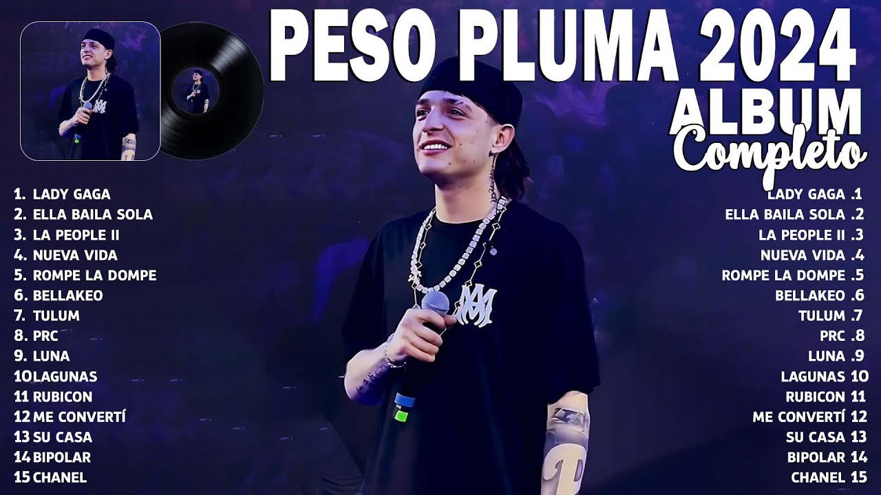 Peso Pluma 2024 - Grandes Éxitos Mix 2024 - Peso Pluma Álbum Completo ...