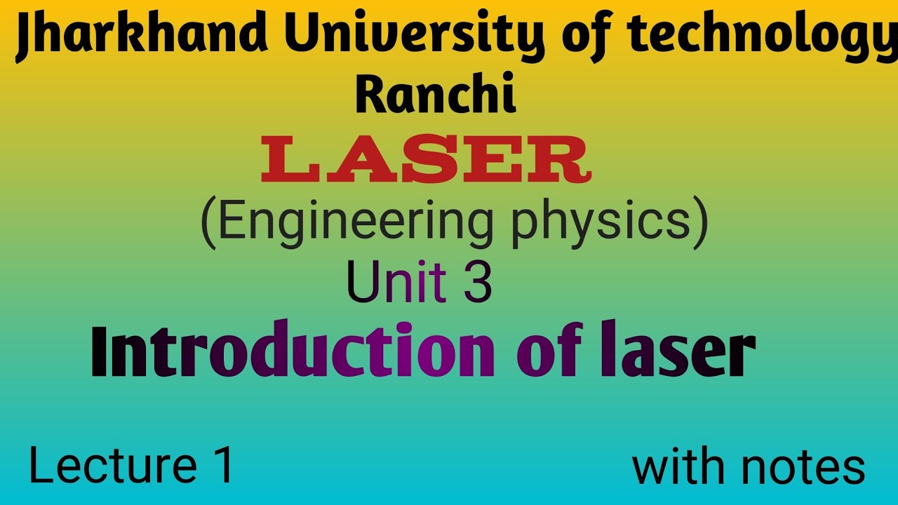Introduction of Laser lec-1 - YouTube