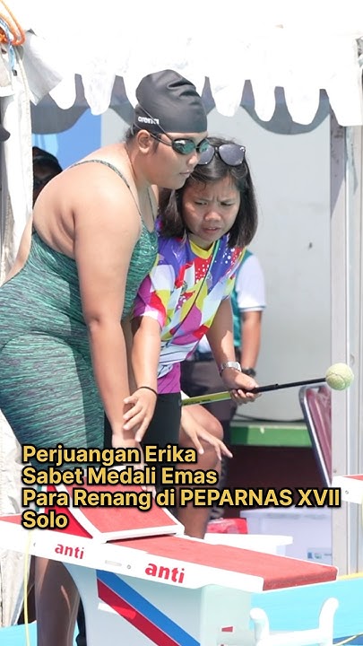 Atlet Para Renang Jateng Sabet Medali Emas di PEPARNAS XVII Solo #peparnas #olahraga # ...