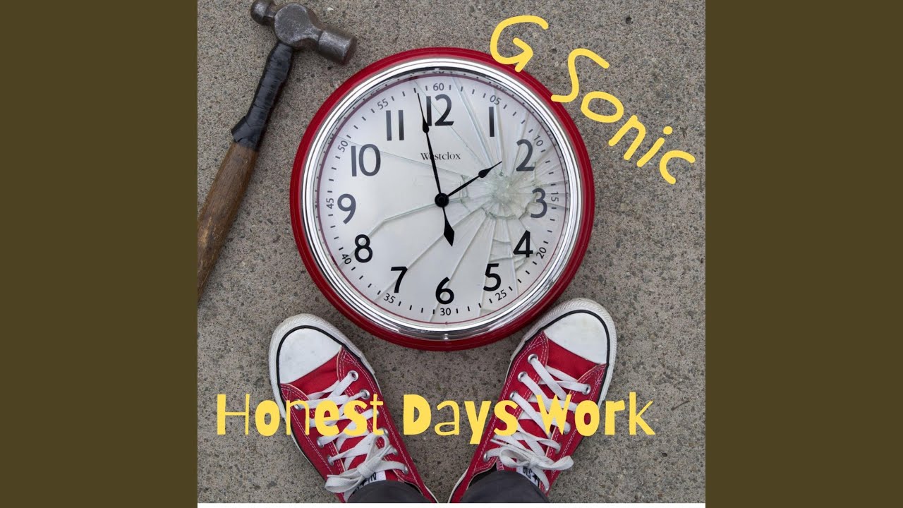 Honest Days Work - YouTube