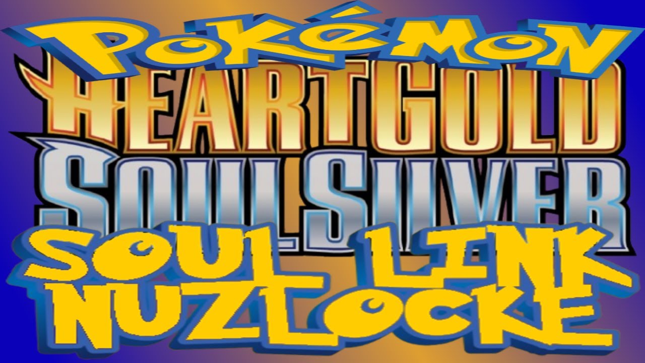 POKEMON HEARTGOLD SOULSILVER SOUL LINK NUZLOCK - YouTube