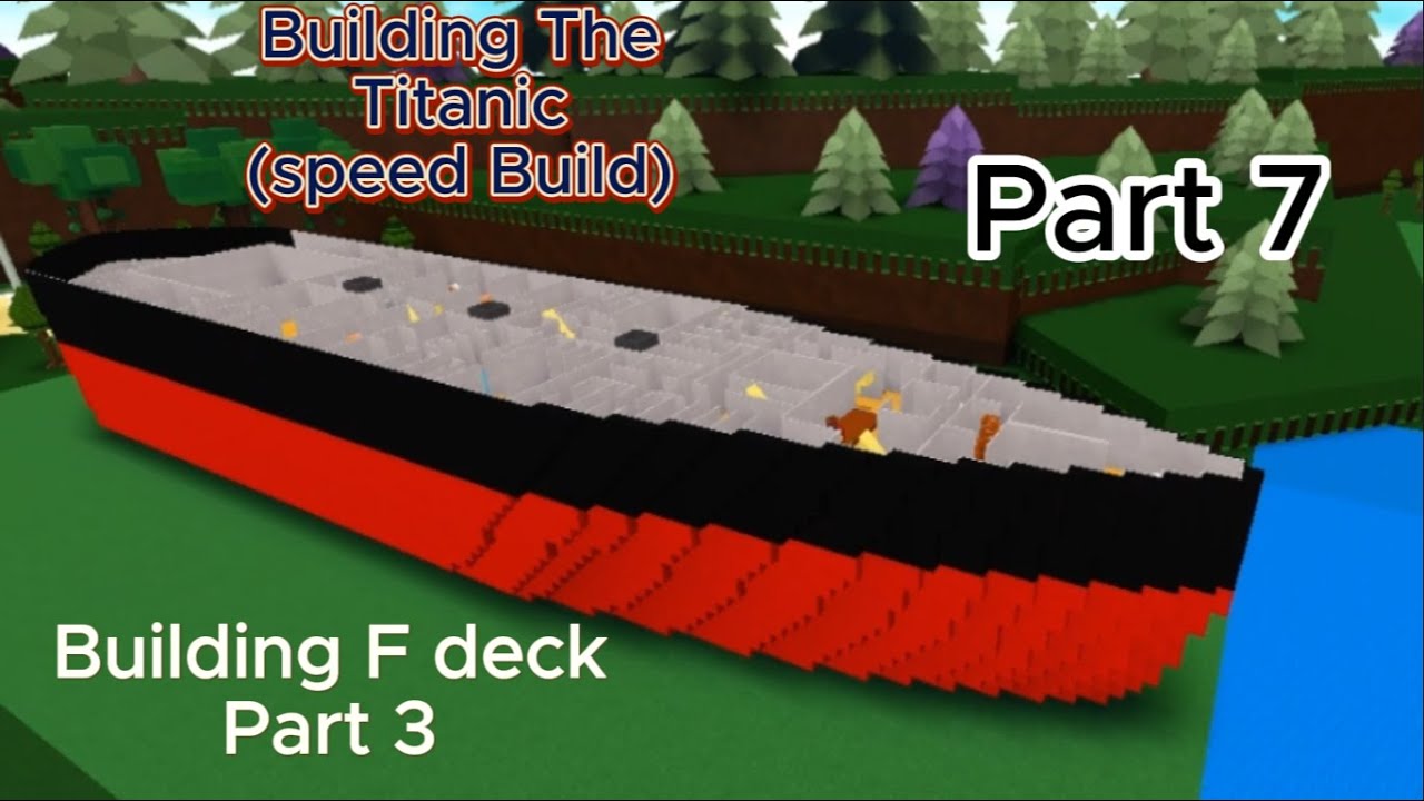 Building Titanic Speed Build in Roblox Build A Boat For Treasure (part ...