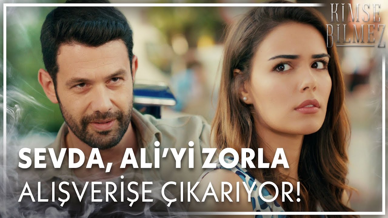 Sevda ve Ali alışverişe çıkıyor - Kimse Bilmez - YouTube