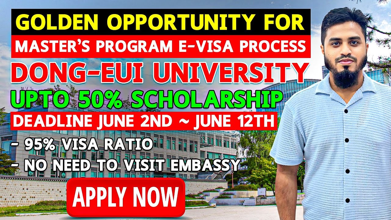 Dong-Eui University | e-Visa Process | Upto 50% Scholarship | Golden ...