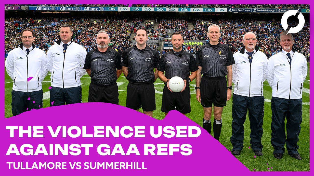 The continued physical abuse of GAA referees | Off The Ball Breakfast ...