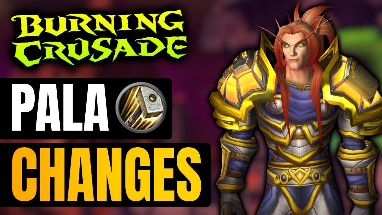Amazing Paladin Changes and New Spells in TBC Classic WoW - YouTube