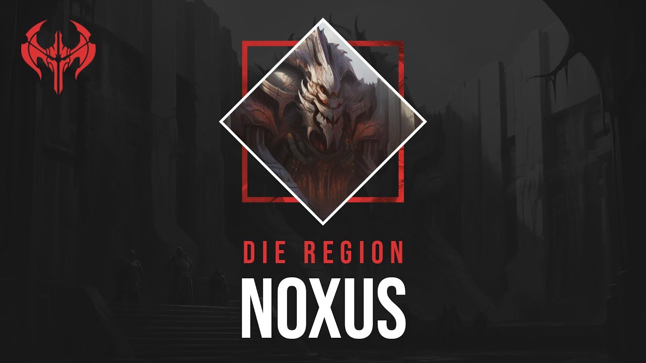 Noxus Geschichte: Die Region | TFK - YouTube