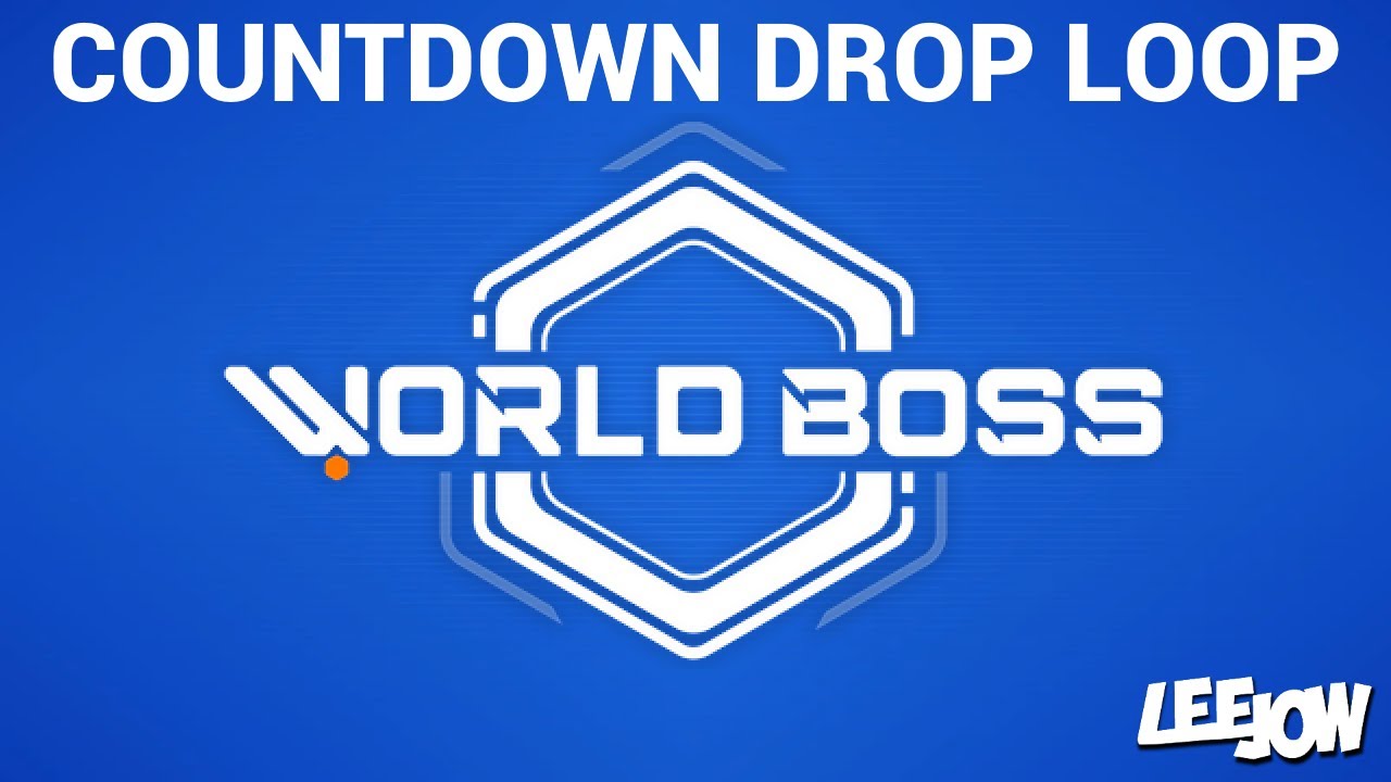 World Boss - Countdown Drop Loop [Music] (Early Access/Playtest) - YouTube