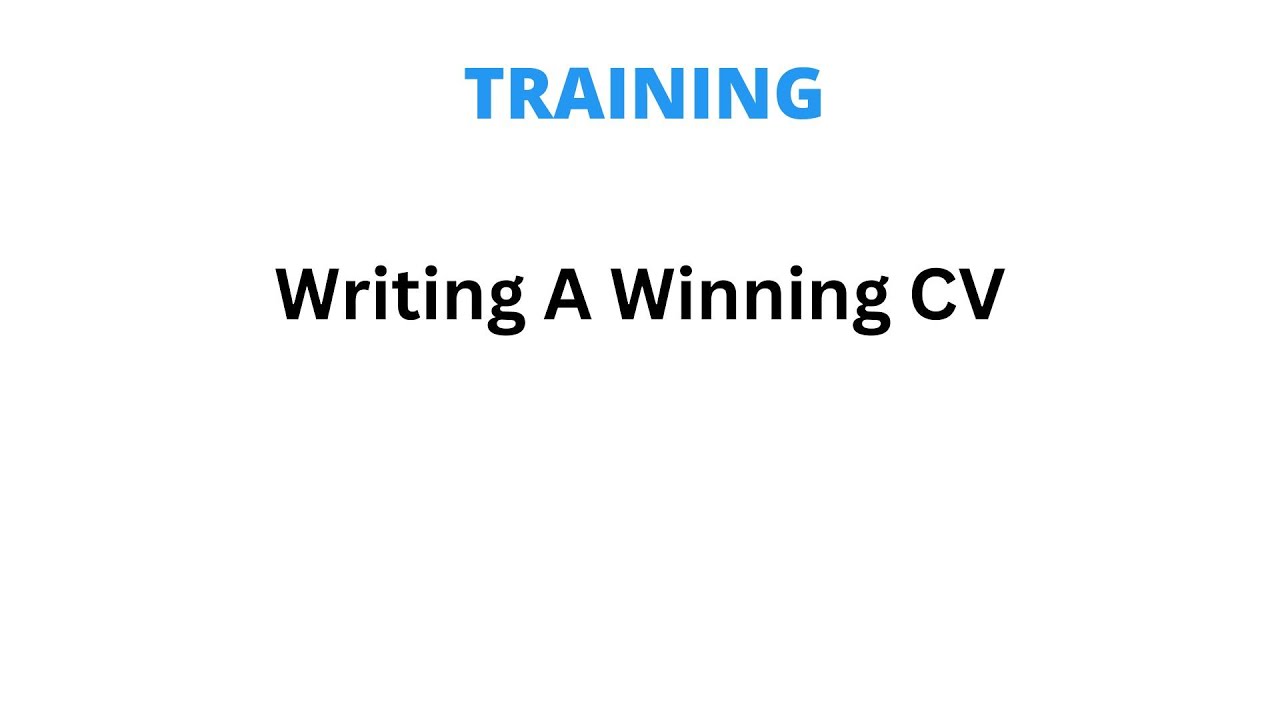 Writing A Winning CV - YouTube