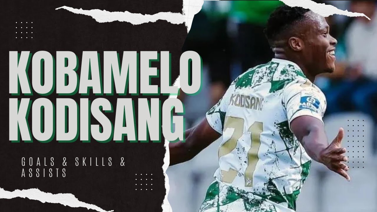 Mamelodi Sundowns Sign KOBAMELO Kodisang for 2024 Season | Skills ...