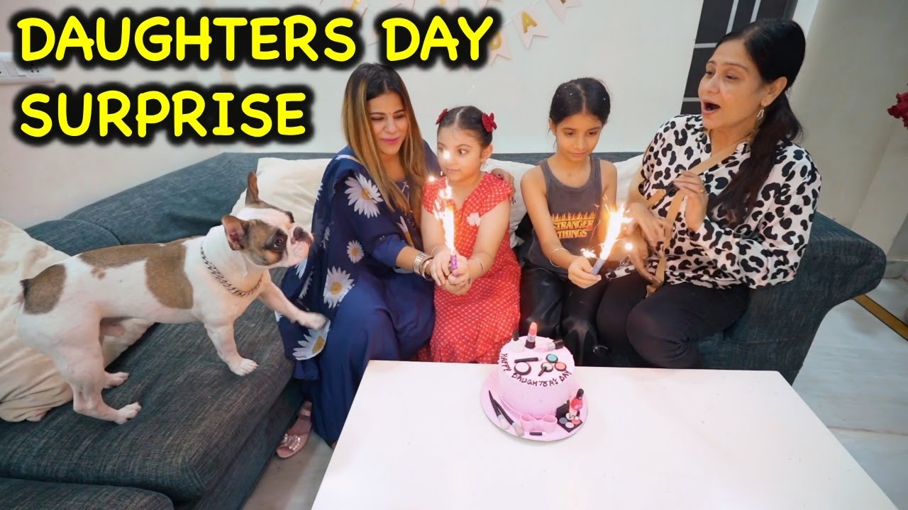 Daughters Day Surprise for Guneet 😍 | Harpreet SDC - YouTube