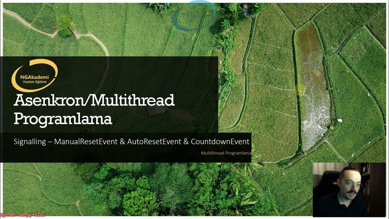 Asenkron ve Multithread Programlama #9 - Signalling-ManualResetEvent, AutoResetEvent ...