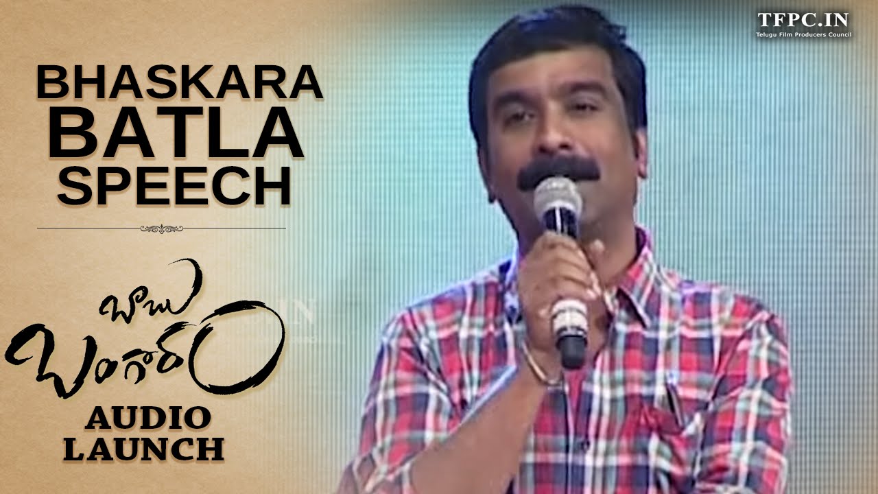 Bhaskara Batla Speech @ Babu Bangaram Movie Audio Launch | TFPC - YouTube