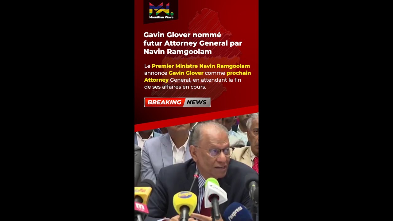 Gavin Glover nommé futur Attorney General par Navin Ramgoolam - YouTube
