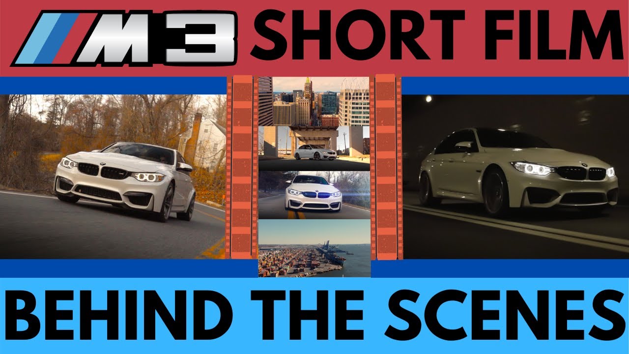 BMW M3 Short Film - Behind The Scenes Car Shoot - YouTube