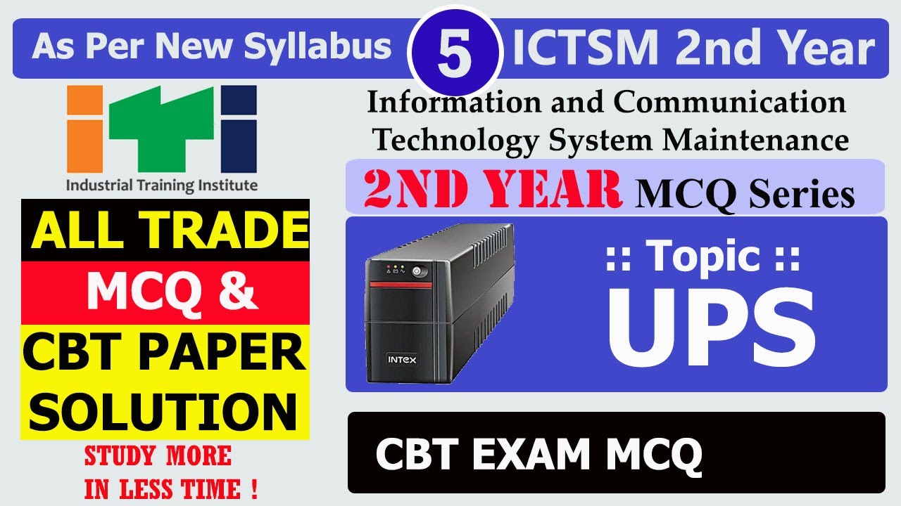 ICTSM MCQ, UPS MCQ, ICTSM 2YR MCQ, CBT MCQ, ITI PAPER SOLUTION, MCQ IN ...