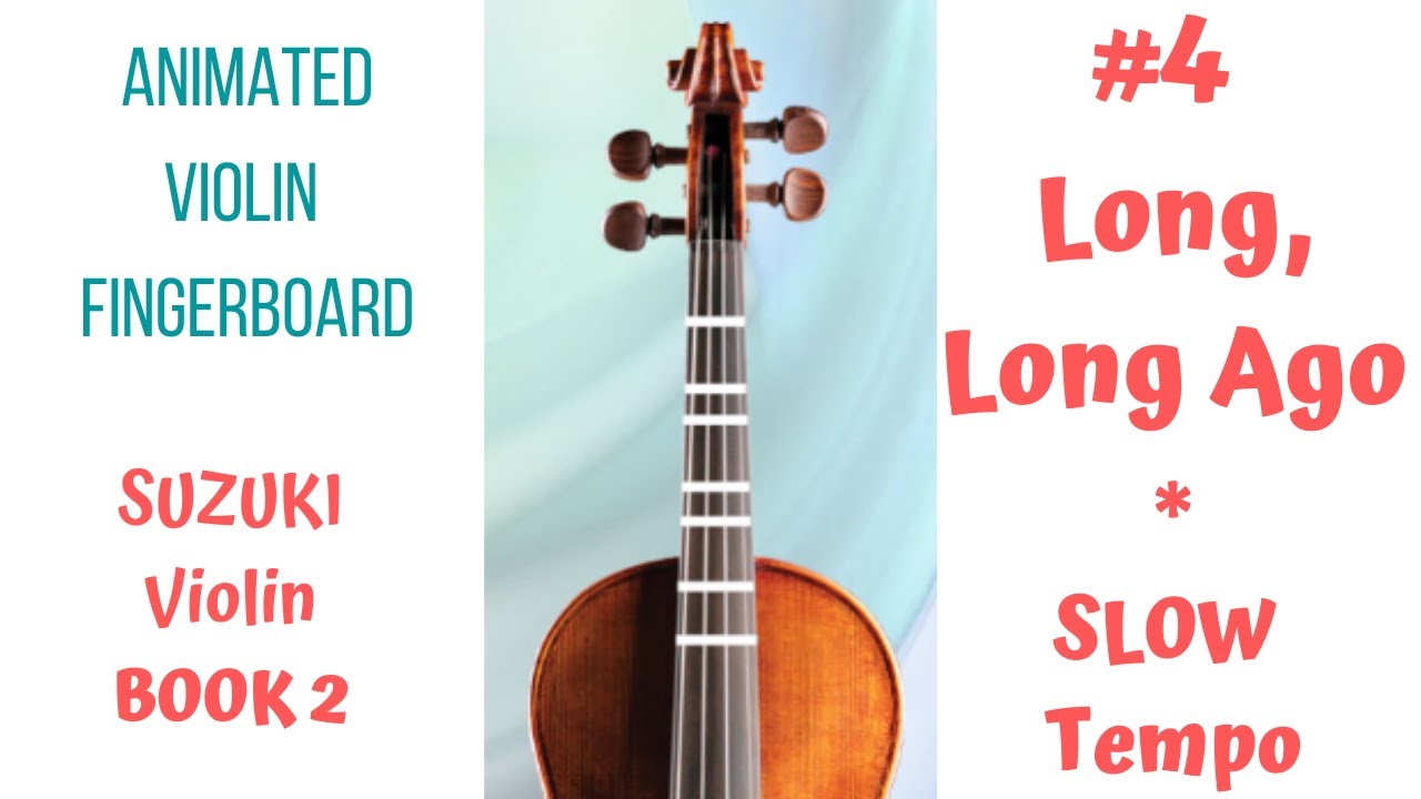 LONG, LONG AGO - Suzuki Violin Book 2 - SLOW TEMPO, Tutoring Play-Along ...