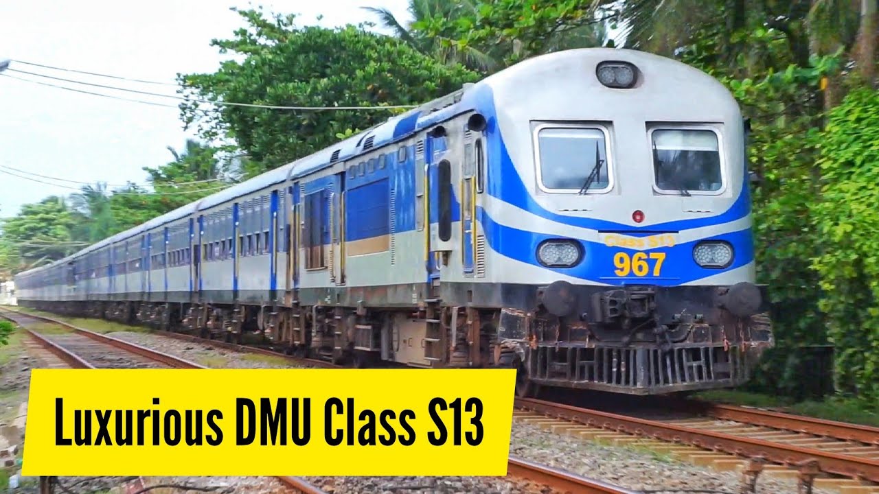 Luxurious and Latest DMU Class S13 in Sri Lanka Railways - YouTube
