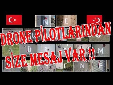 Drone Pilotları - Havadan Ne Mutlu Türküm Diyene Yazdı ! #dronepilotları #drone #nemutlutürkümdiyne